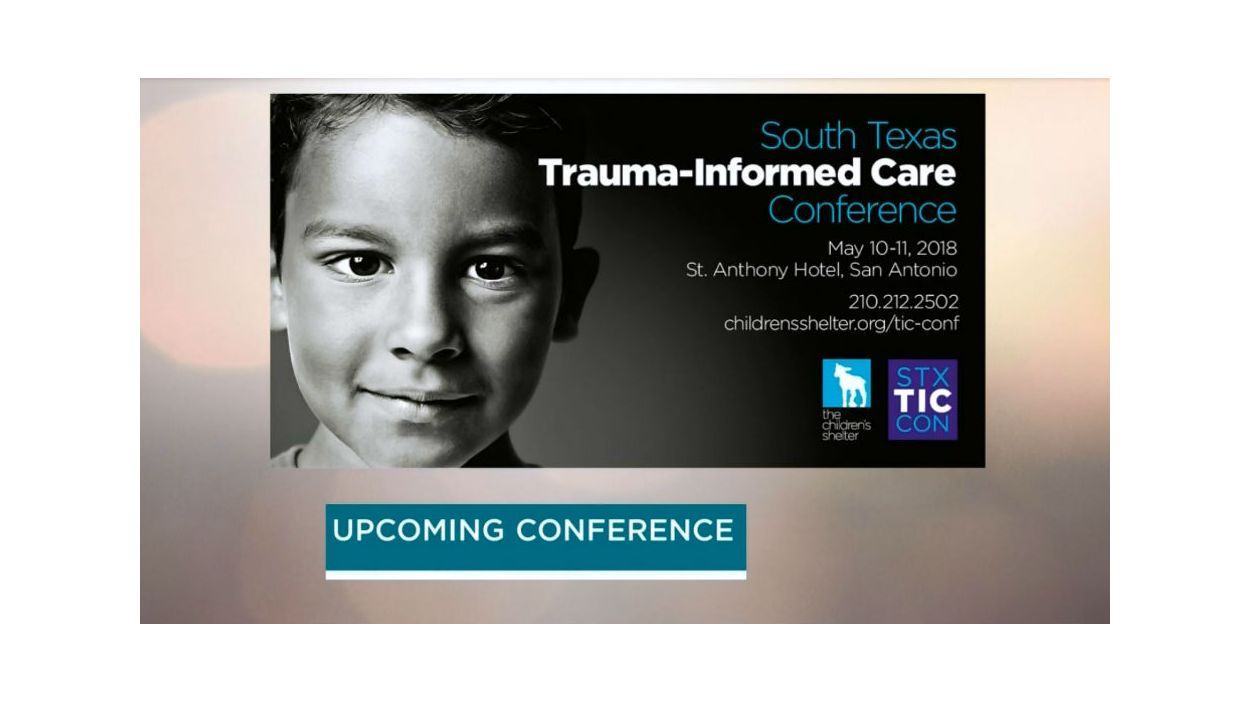 South Texas Trauma-Informed Care Conference