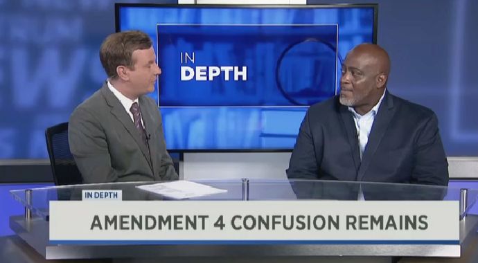Amendment 4 Confusion Remains One Year Later