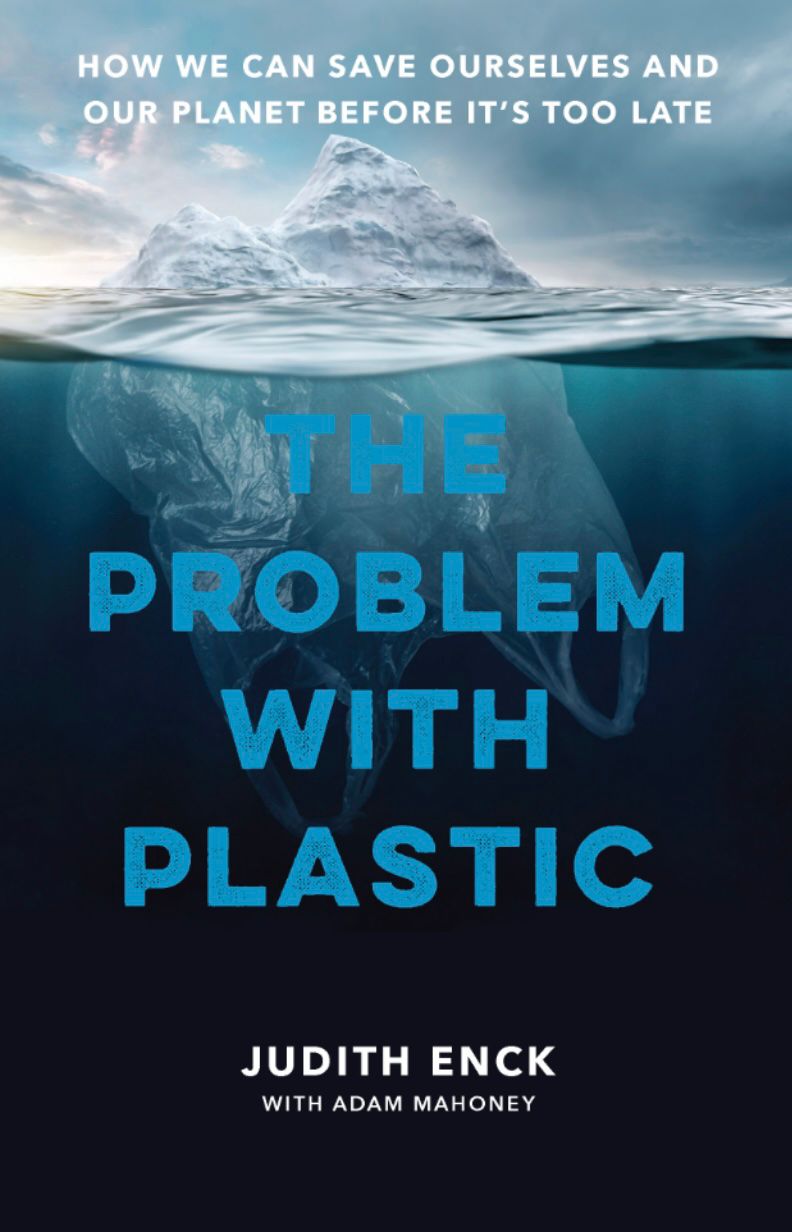 Ex-EPA administrator Judith Enck on her new book on plastics